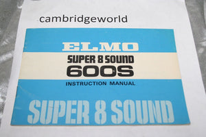 ELMO 600S SUPER 8 SOUND CAMERA Instruction Book Manual User Guide NEW